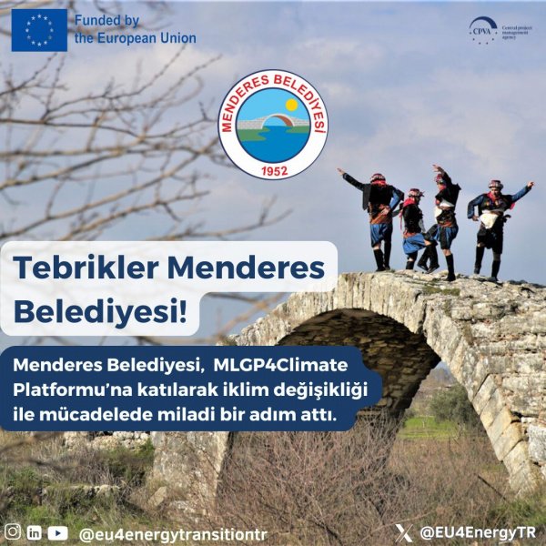 Menderes joins the MLGP4Climate Platform! - MLGP4Climate